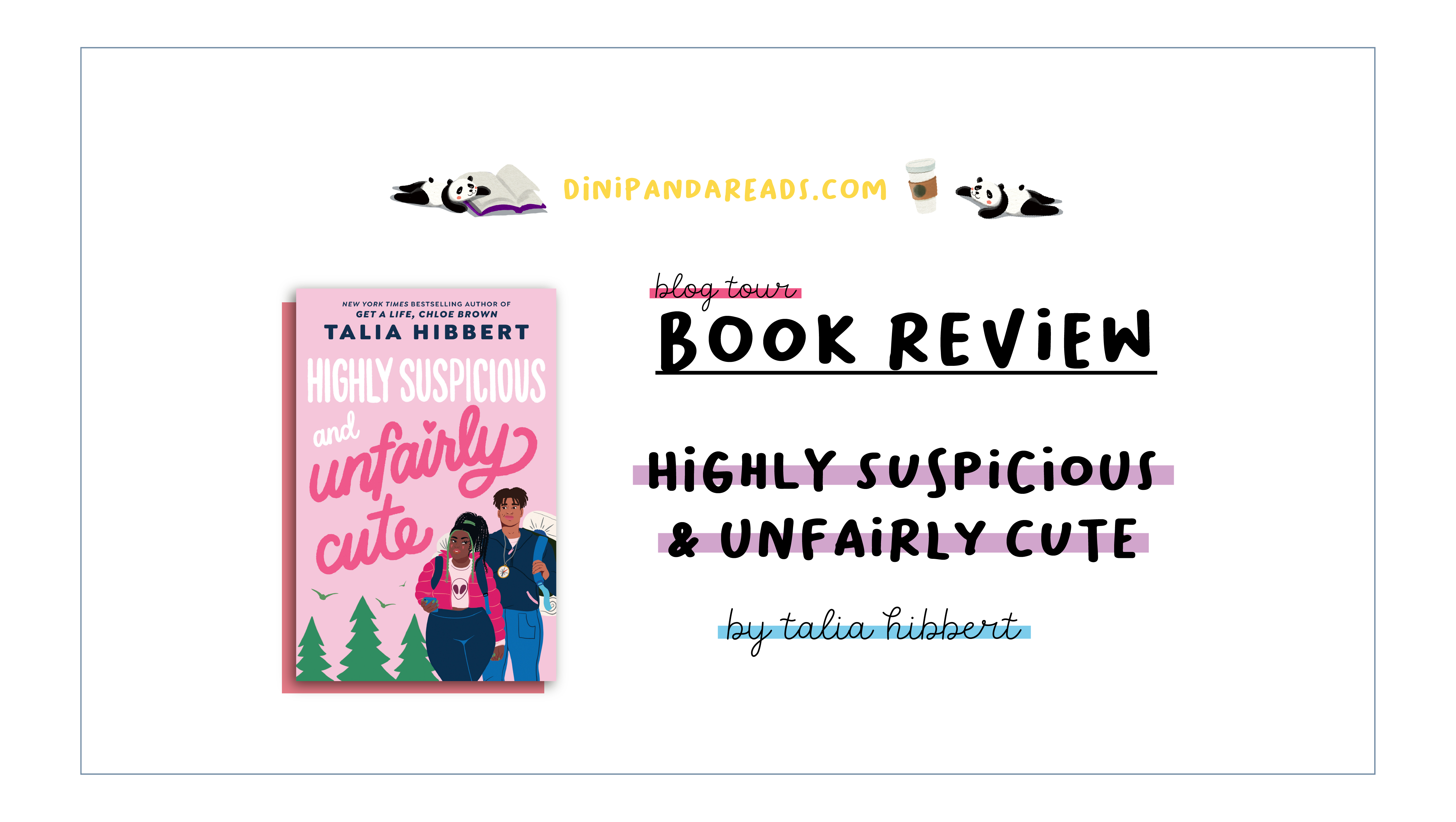 Blog Tour Review: Highly Suspicious and Unfairly Cute by Talia Hibbert ...