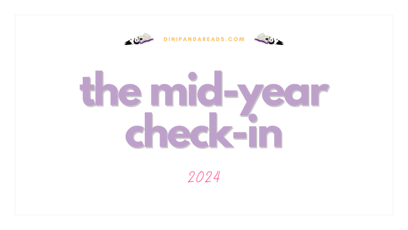 The 2024 Mid-Year Check-In Tag – dinipandareads