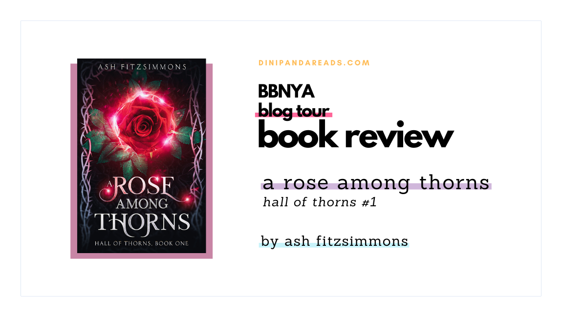 BBNYA Blog Tour Review: A Rose Among Thorns by Ash Fitzsimmons ...