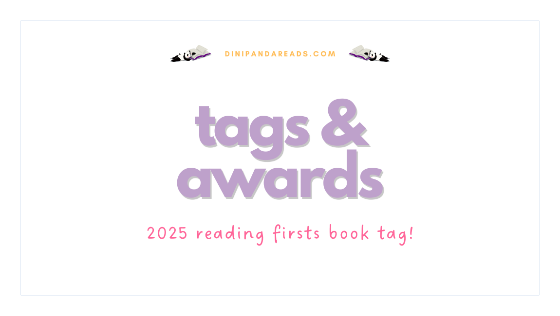 2025 Reading Firsts Book Tag – dinipandareads