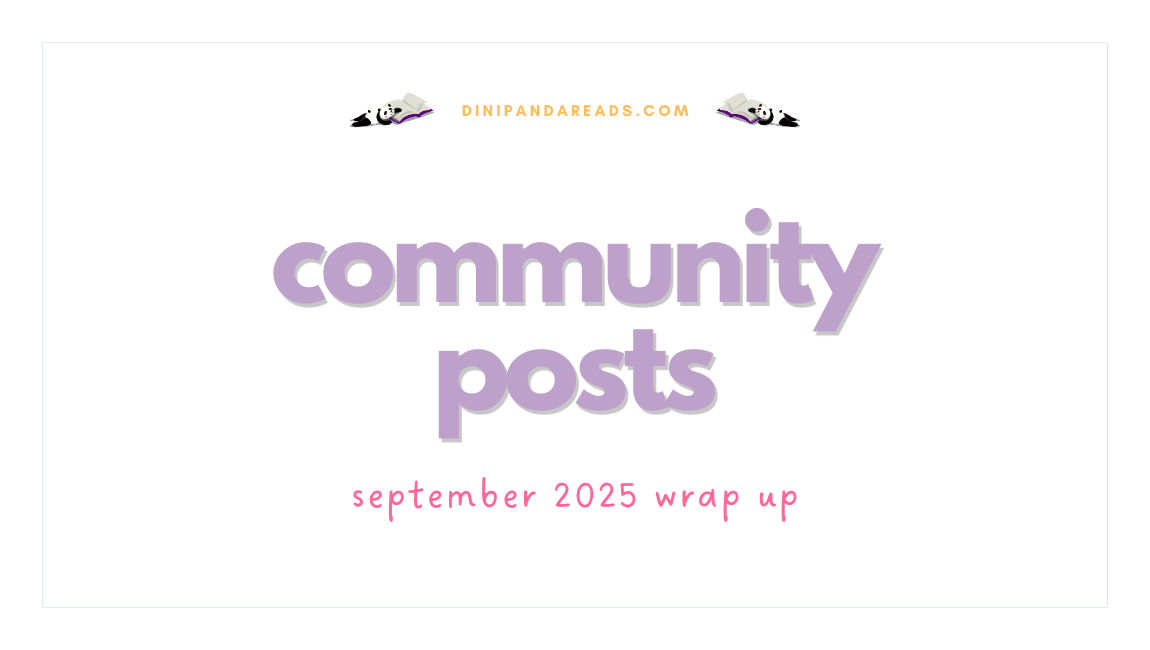 September 2025 Community Posts! – dinipandareads