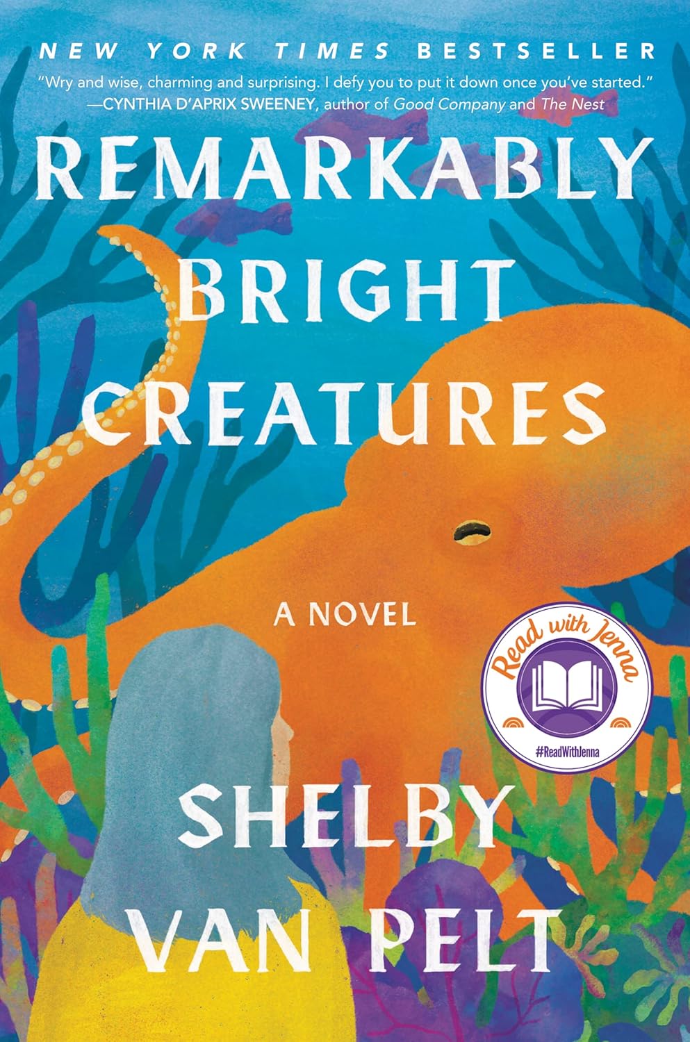 Book Review: Remarkably Bright Creatures by Shelby Van Pelt ...
